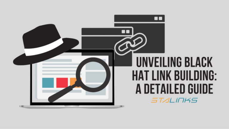 Unveiling Black Hat Link Building: A Detailed Guide